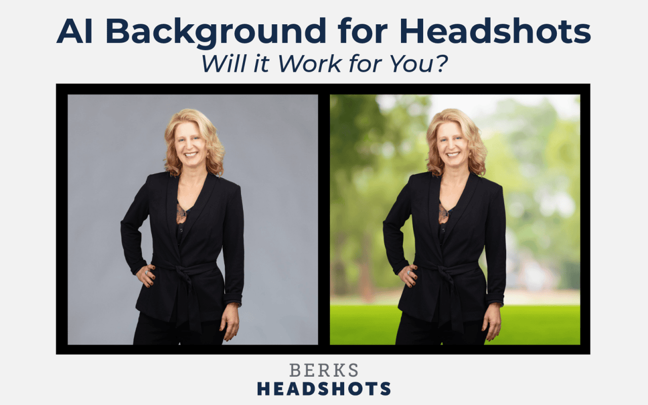 Can You Use an AI background for Headshots? | Berks Headshots